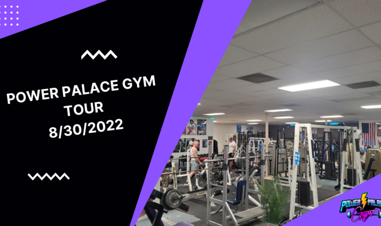 Power Palace Gym Tour Update ( 8/30/2022 ) - Power Palace Gym